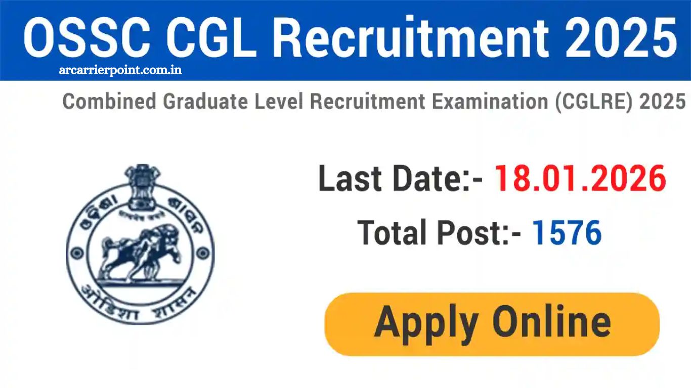 OSSC CGL 2025 Recruitment: Apply Online Now - Ar Carrier Point